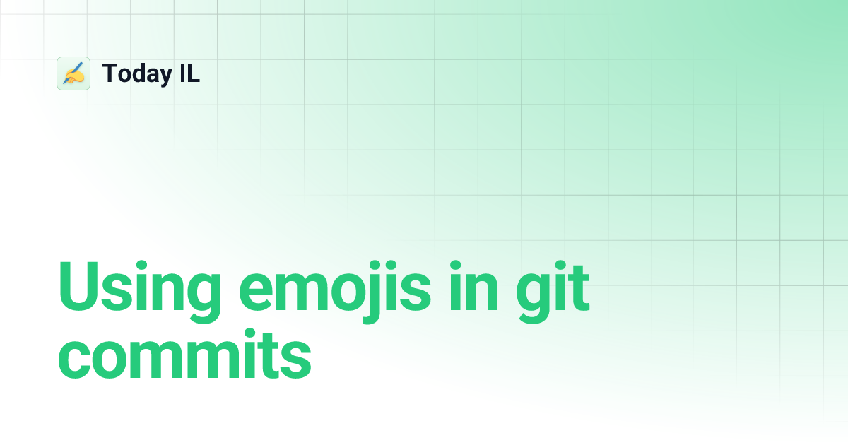 Using emojis in git commits | Today IL